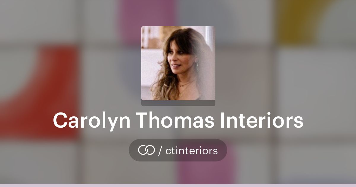 Carolyn Thomas Interiors (/ctinteriors) · solo.to