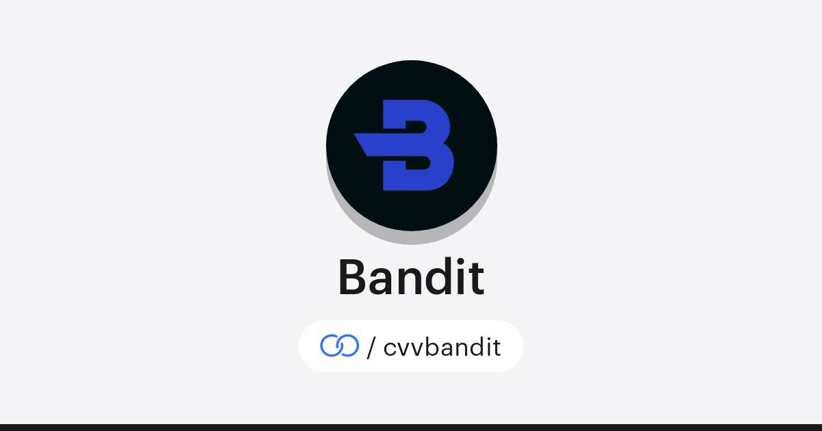 Bandit (/cvvbandit) · solo.to