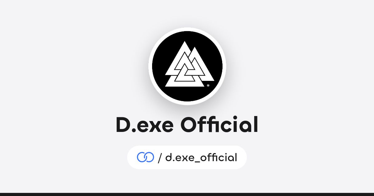 D.exe Official (/d.exe_official) · solo.to