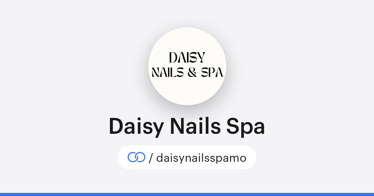 Daisy Nails Spa (/daisynailsspamo) · solo.to