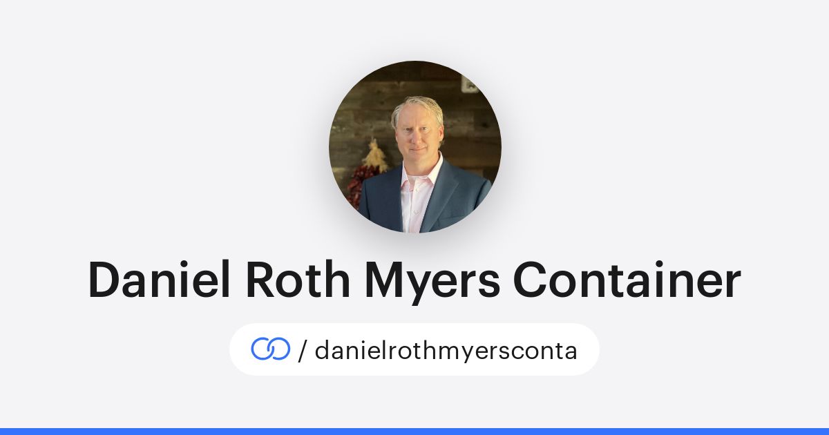 Daniel Roth Myers Container (/danielrothmyersconta) · solo.to