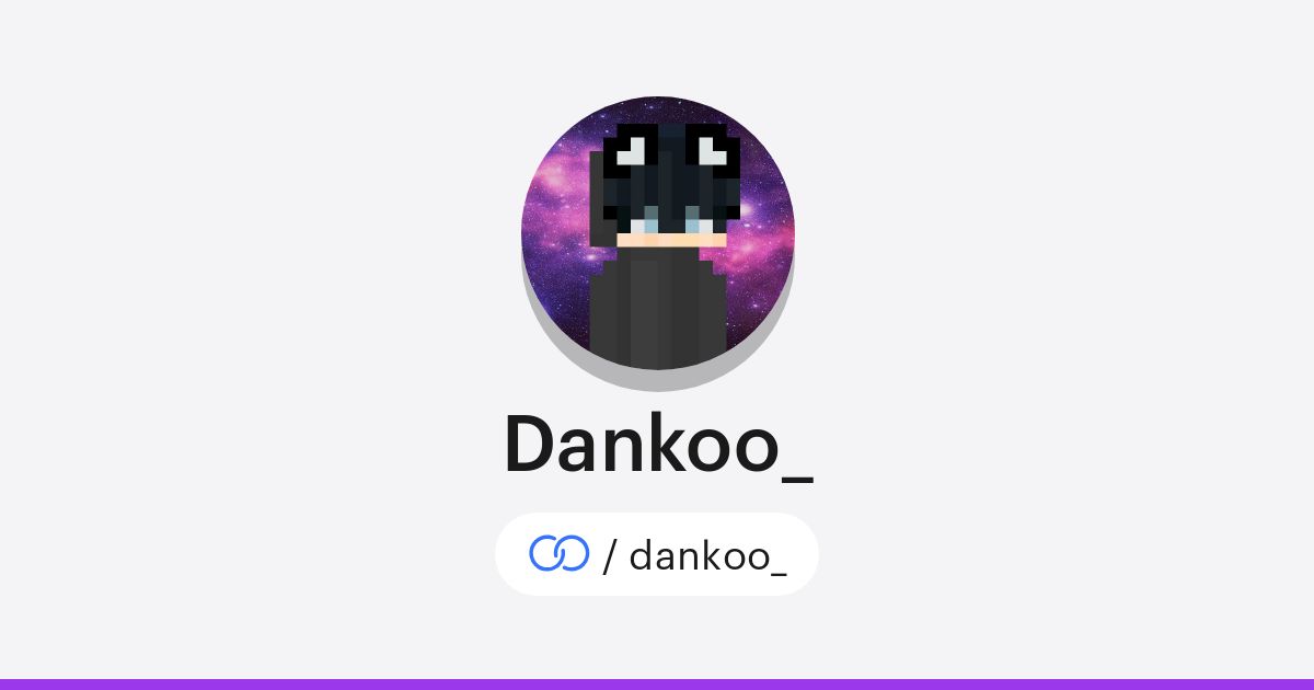 Dankoo_ (/dankoo_) · solo.to