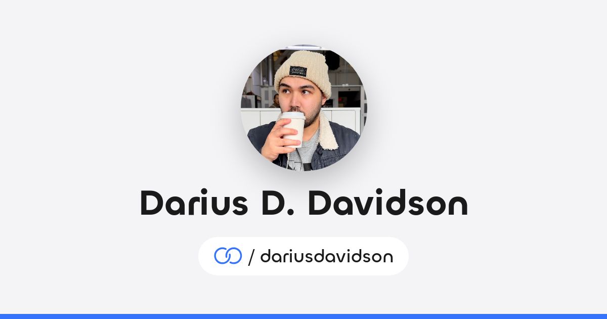 Darius D. Davidson (/dariusdavidson) · solo.to