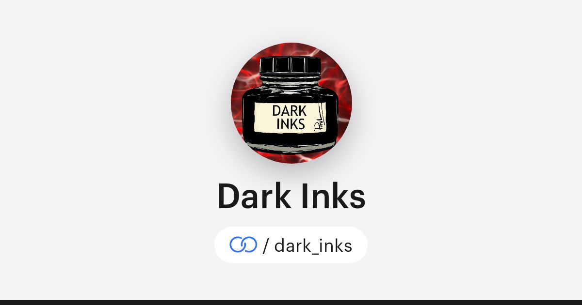 Dark Inks (/dark_inks) · solo.to