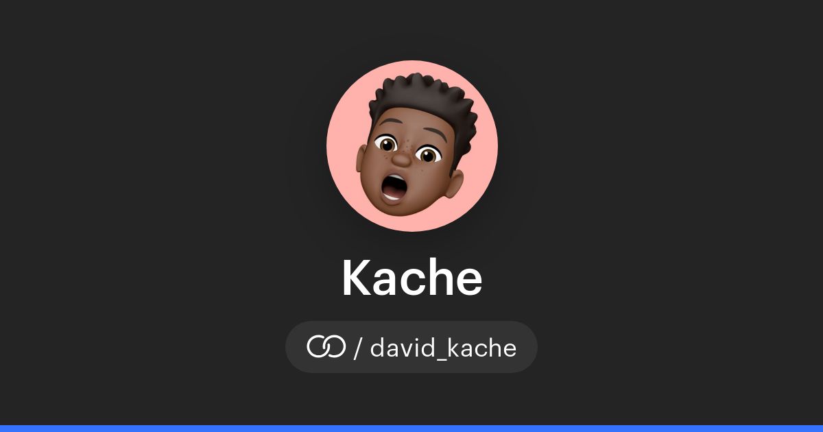 Kache (/david_kache) · solo.to