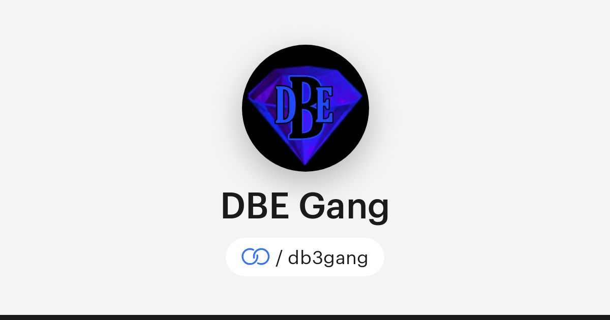 DBE Gang (/db3gang) · solo.to