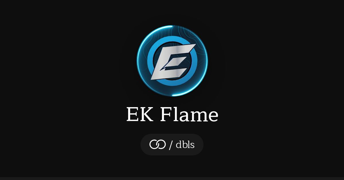 Ek Flame Dbls · Solo To
