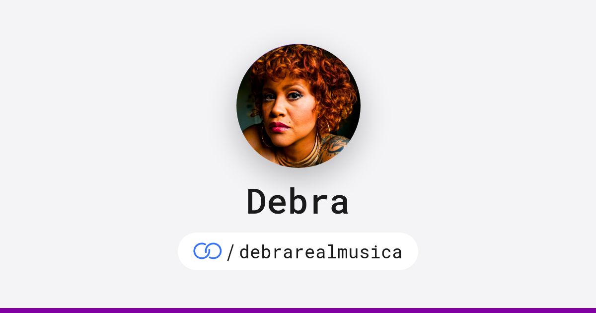 Debra (/debrarealmusica) · solo.to