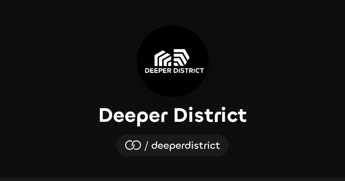 Deeper District (/deeperdistrict) · solo.to