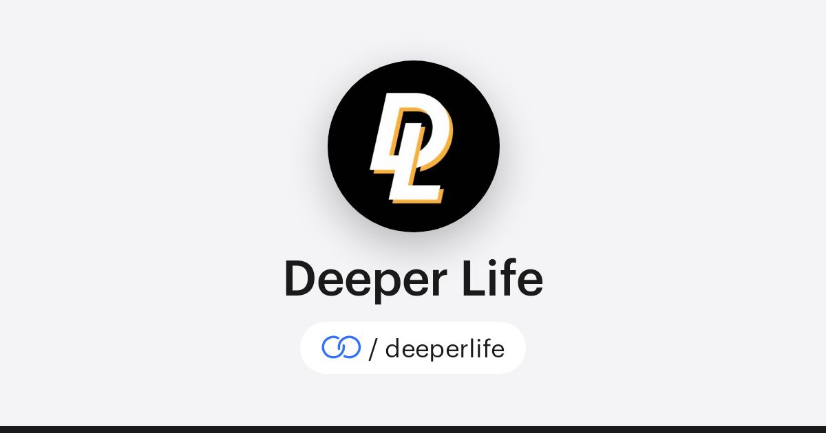 Deeper Life (/deeperlife) · solo.to