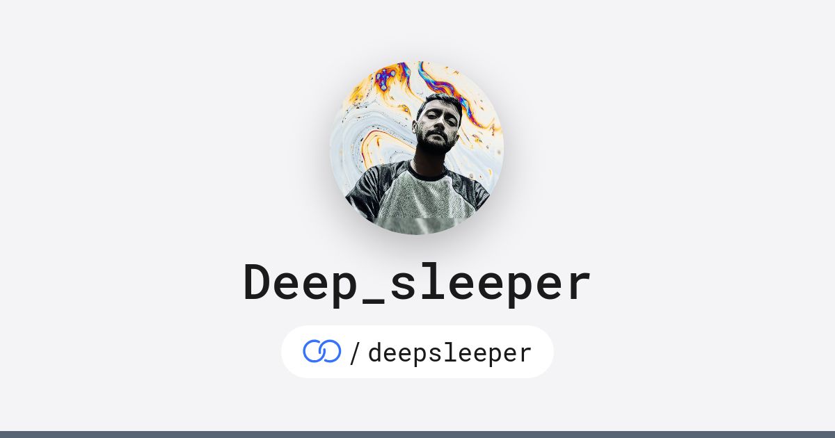 Deep_sleeper (/deepsleeper) · solo.to