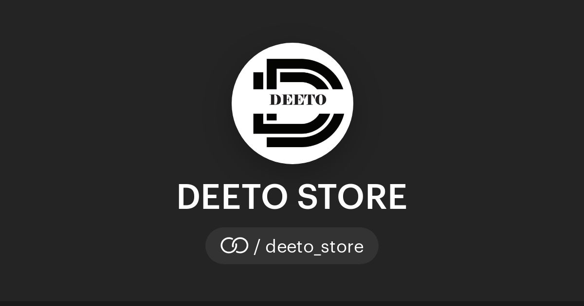 DEETO STORE (/deeto_store) · solo.to