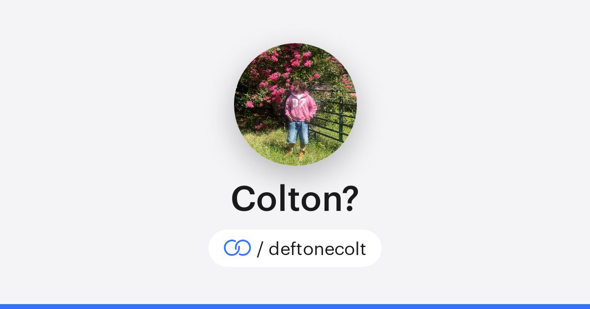 Colton? (/deftonecolt) · solo.to