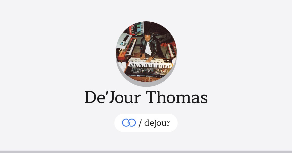 De'Jour Thomas (/dejour) · solo.to