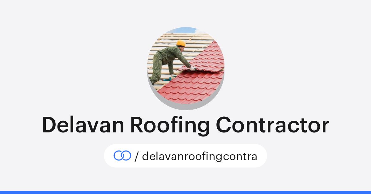 Delavan Roofing Contractor (/delavanroofingcontra) · solo.to