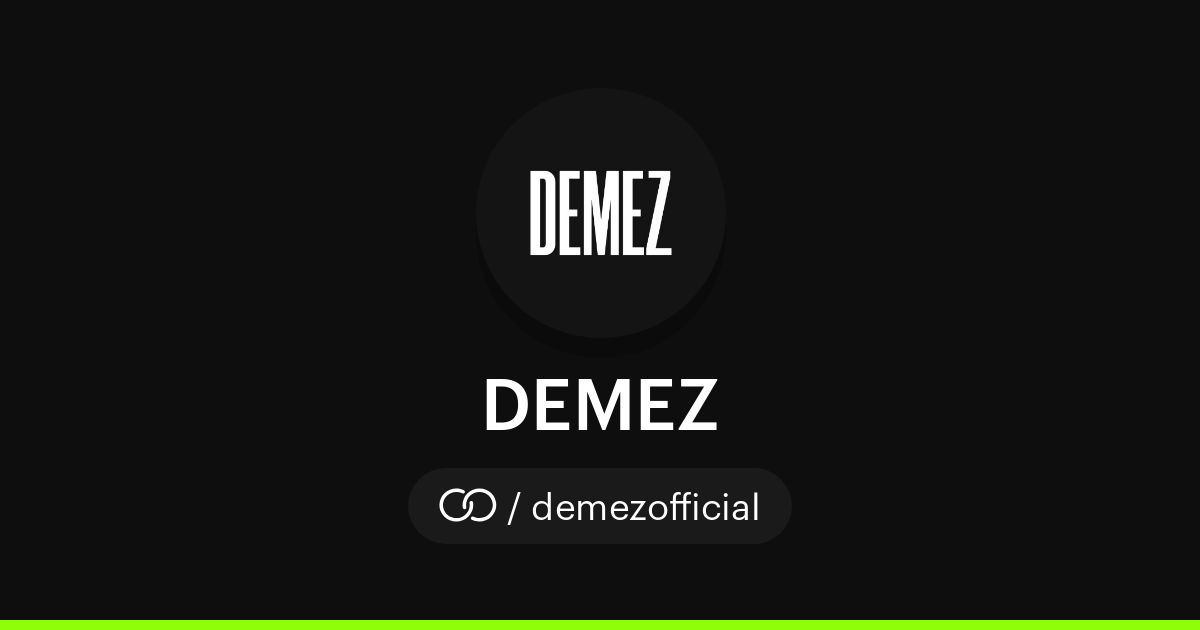 DEMEZ (/demezofficial) · solo.to
