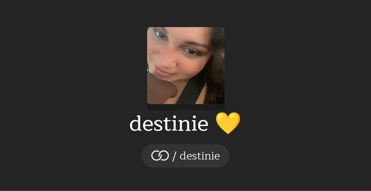 destinie 💛 (/destinie) · solo.to