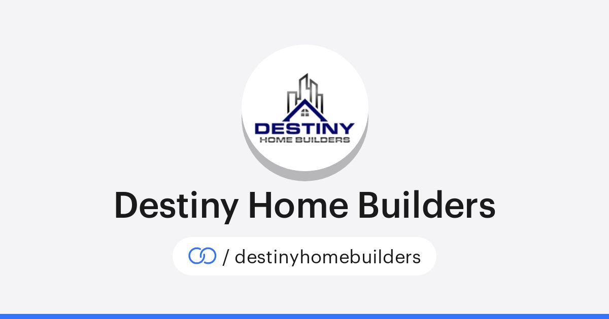 Destiny Home Builders (/destinyhomebuilders) · solo.to