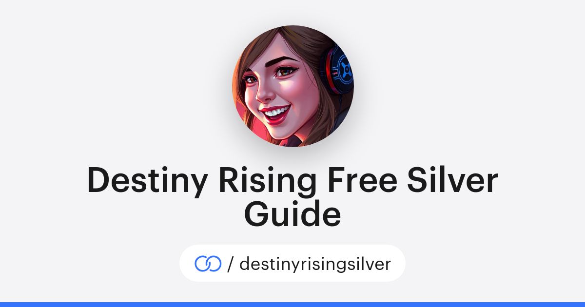 Destiny Rising Free Silver Guide (/destinyrisingsilver) · solo.to
