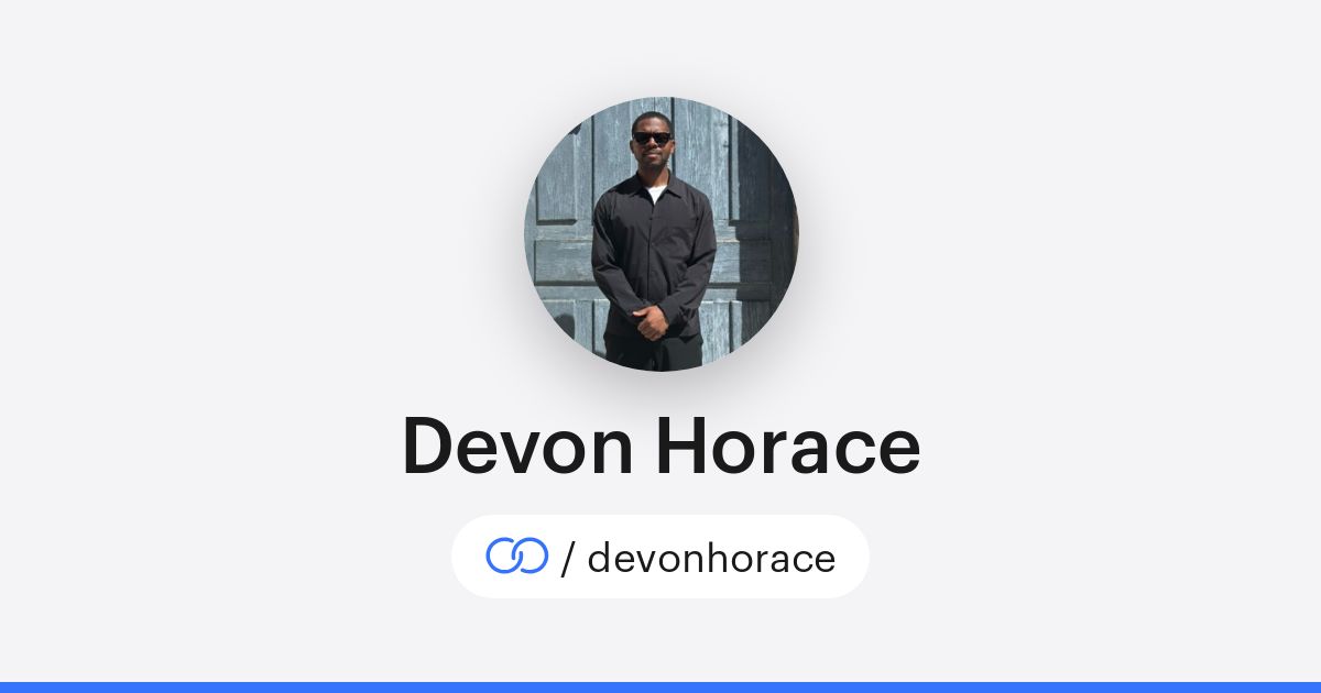 Devon Horace (/devonhorace) · solo.to
