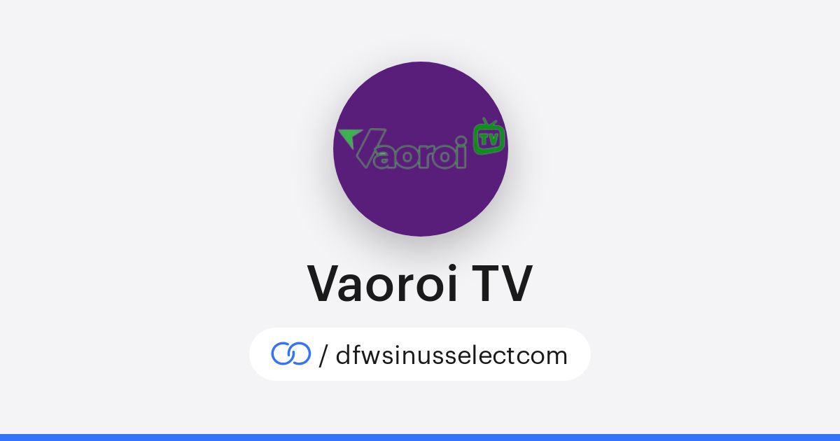 Vaoroi TV (/dfwsinusselectcom) · solo.to