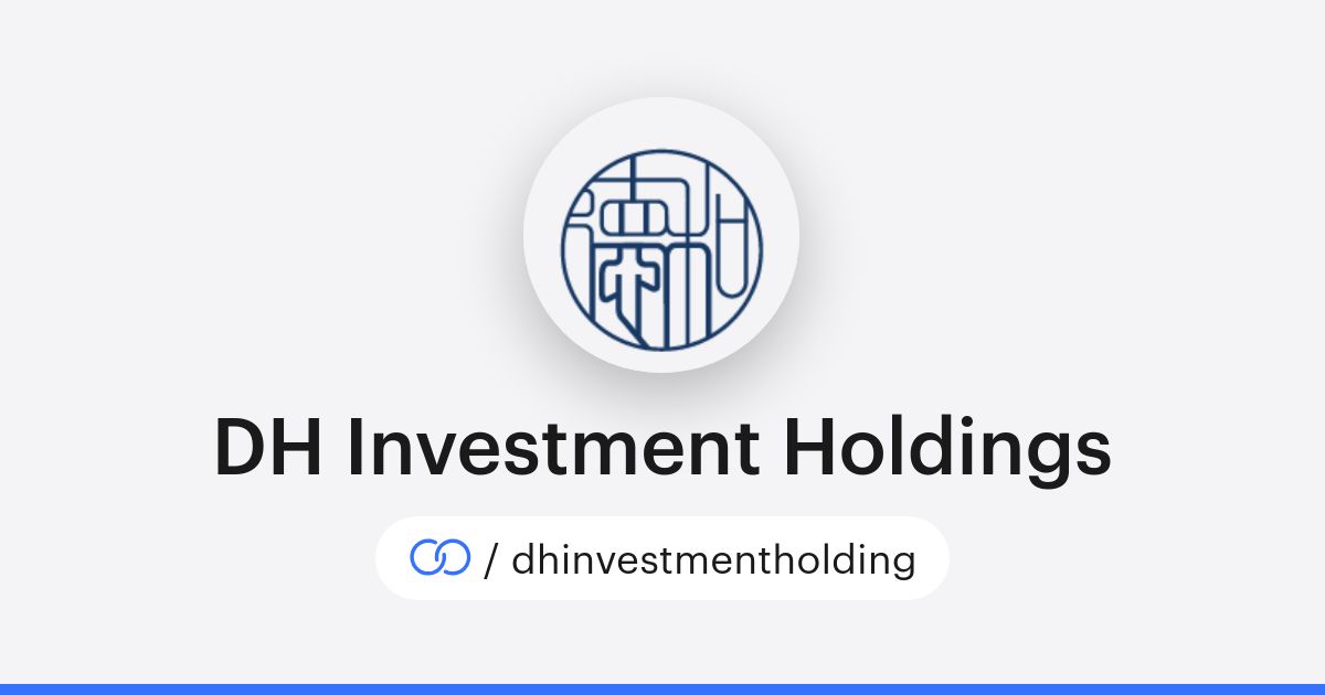 DH Investment Holdings (/dhinvestmentholding) · solo.to