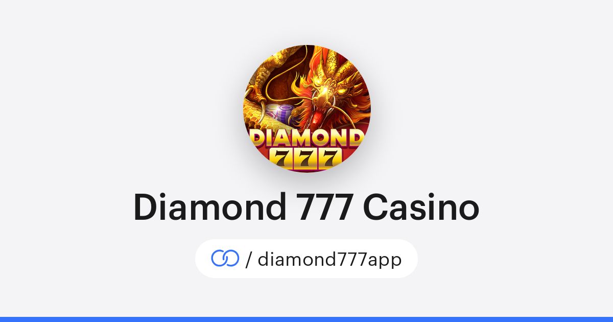 Diamond 777 Casino (/diamond777app) · solo.to