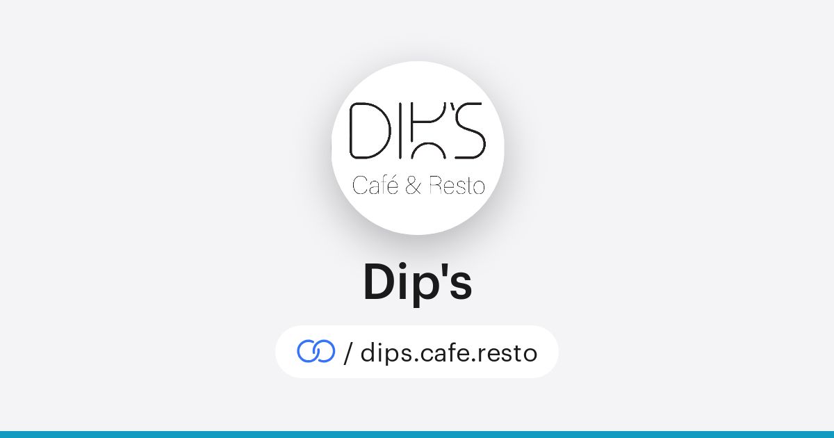 Dip's (/dips.cafe.resto) · solo.to