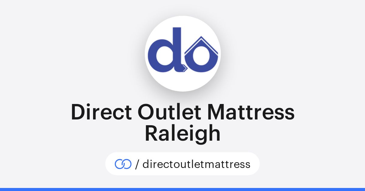 Direct Outlet Mattress Raleigh (/directoutletmattress) · solo.to