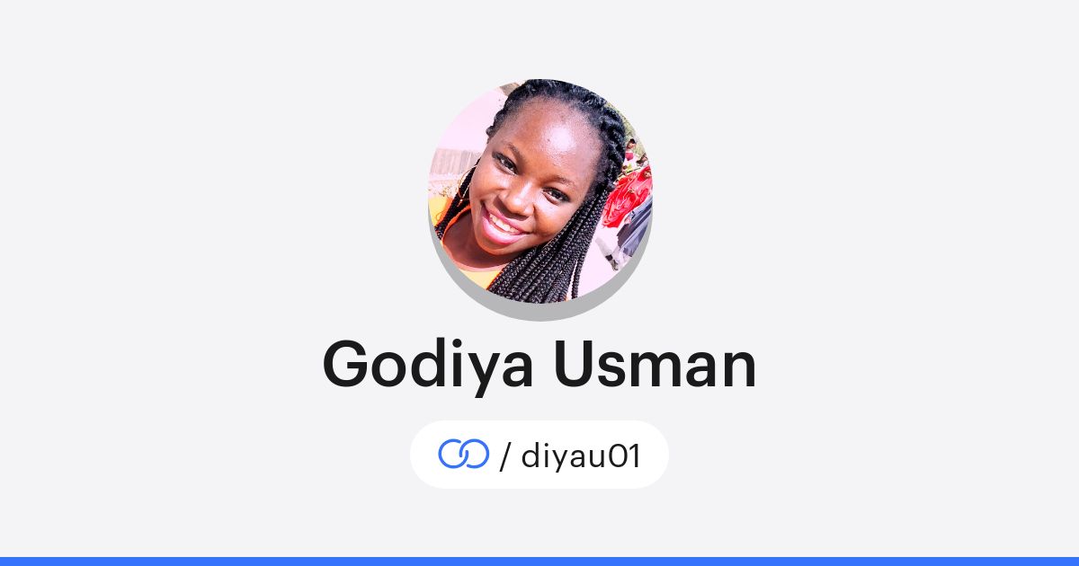 Godiya Usman (/diyau01) · solo.to