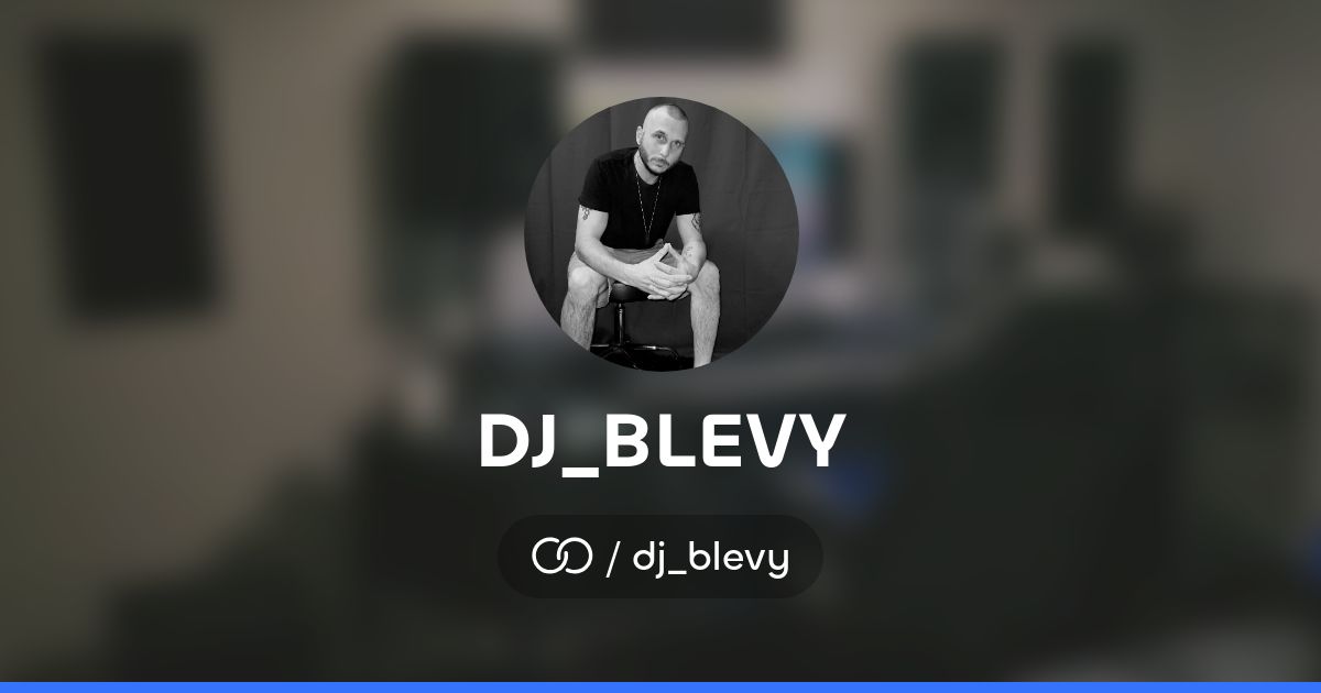 DJ_BLEVY · solo.to