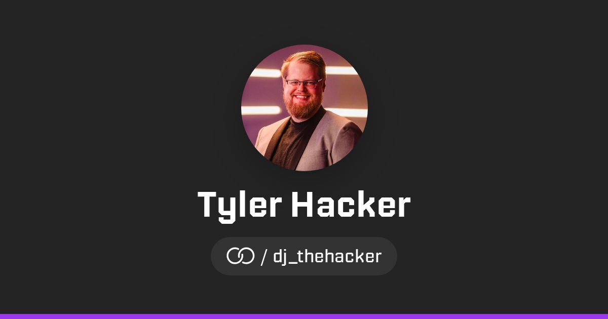 Tyler Hacker (/dj_thehacker) · solo.to