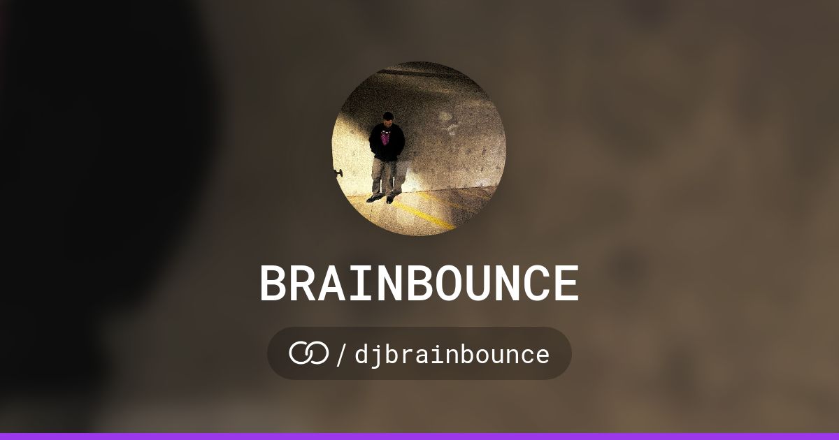 Brainbounce Djbrainbounce Solo To