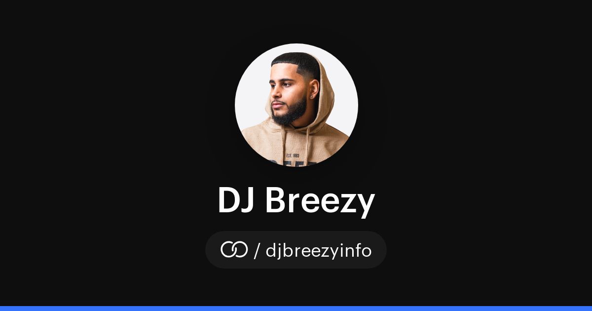 DJ Breezy (/djbreezyinfo) · solo.to