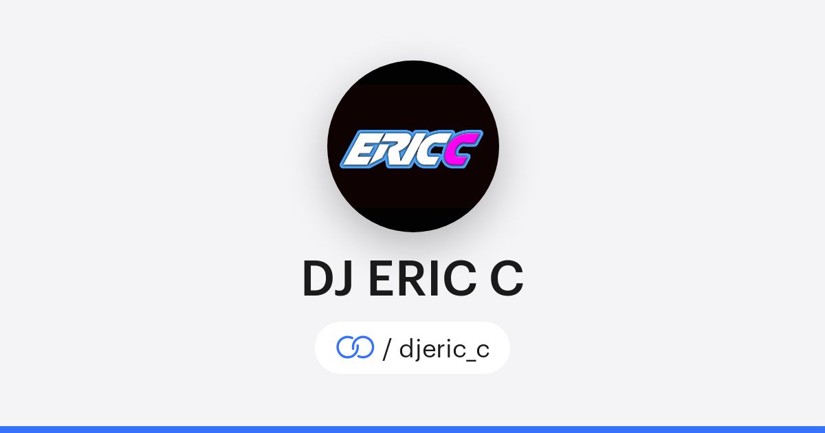 DJ ERIC C (/djeric_c) · solo.to