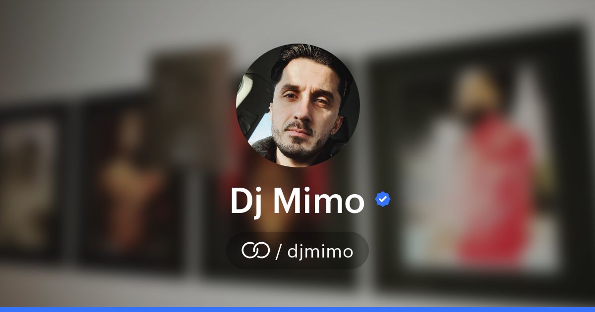 Dj Mimo (/djmimo) · solo.to