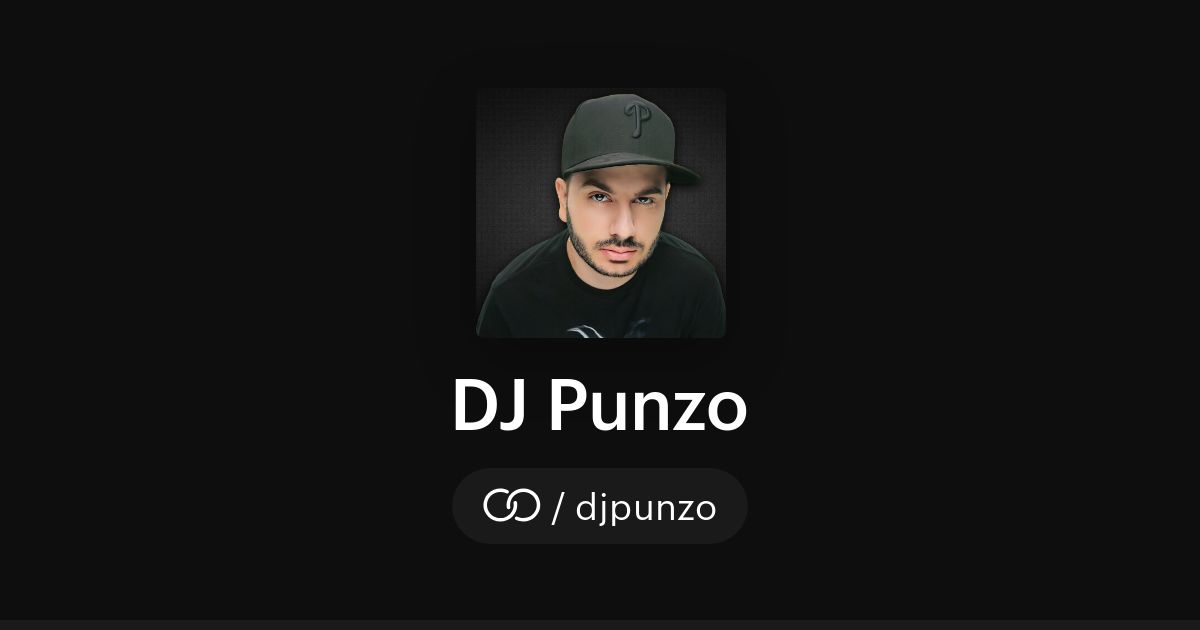 DJ Punzo (/djpunzo) · solo.to