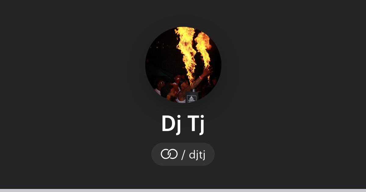 Dj Tj (/djtj) · solo.to