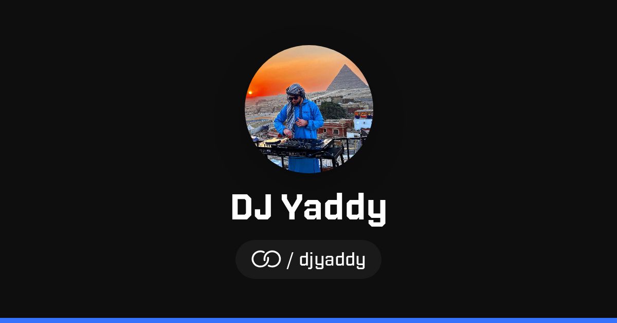DJ Yaddy (/djyaddy) · solo.to