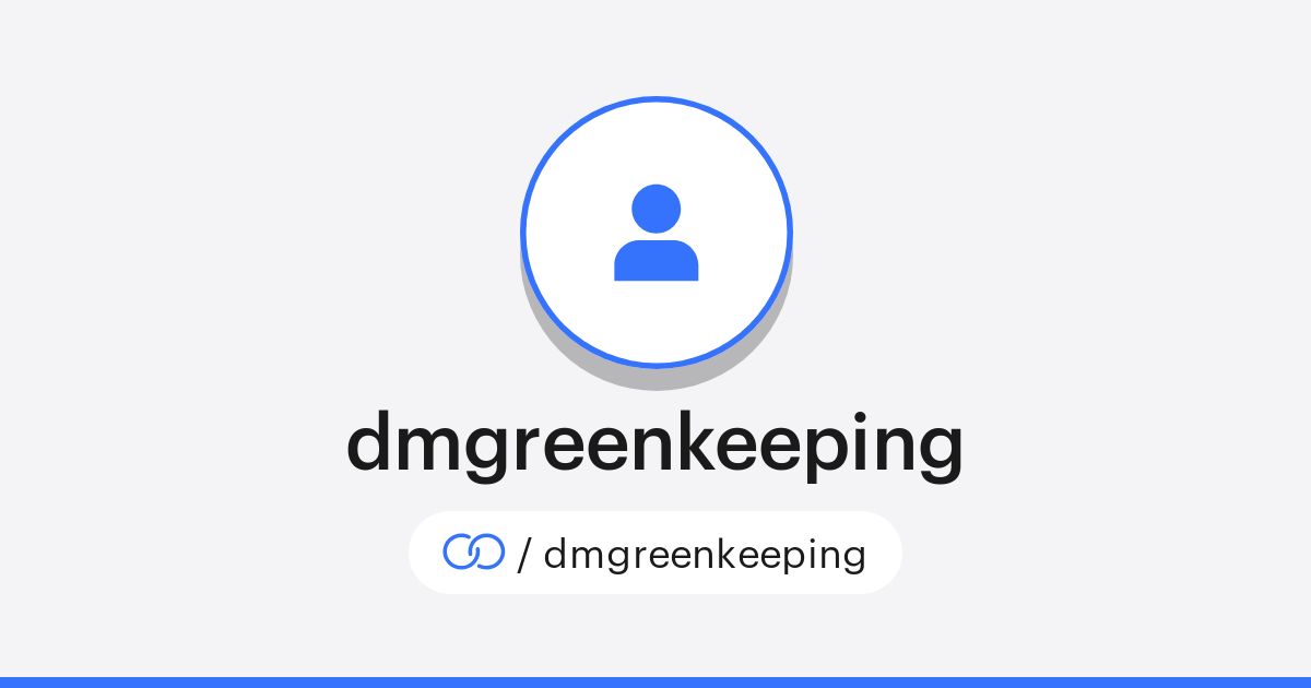 /dmgreenkeeping · solo.to