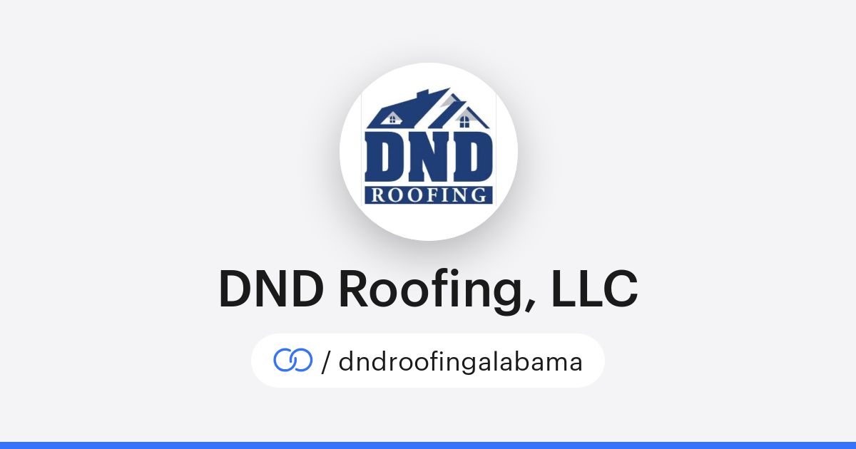 DND Roofing, LLC (/dndroofingalabama) · solo.to