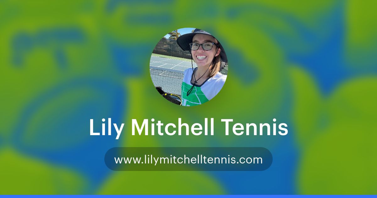 Lily Mitchell Tennis