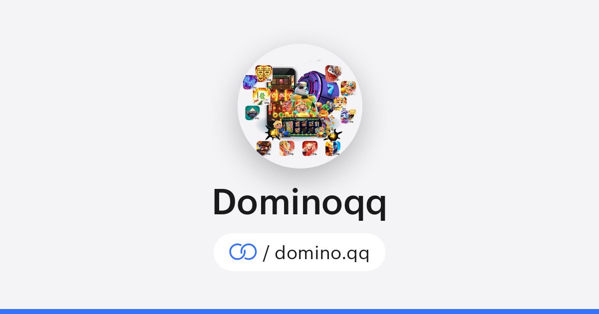 Dominoqq (/domino.qq) · solo.to