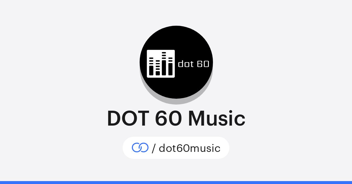DOT 60 Music (/dot60music) · solo.to
