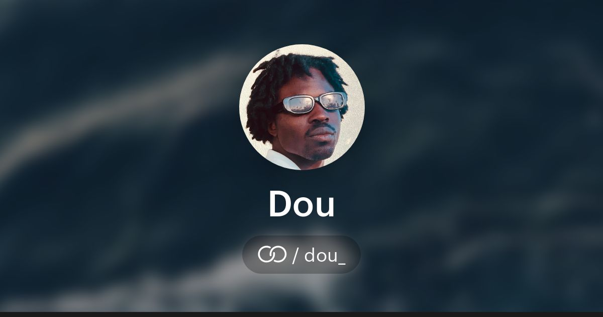 Dou (/dou_) · solo.to