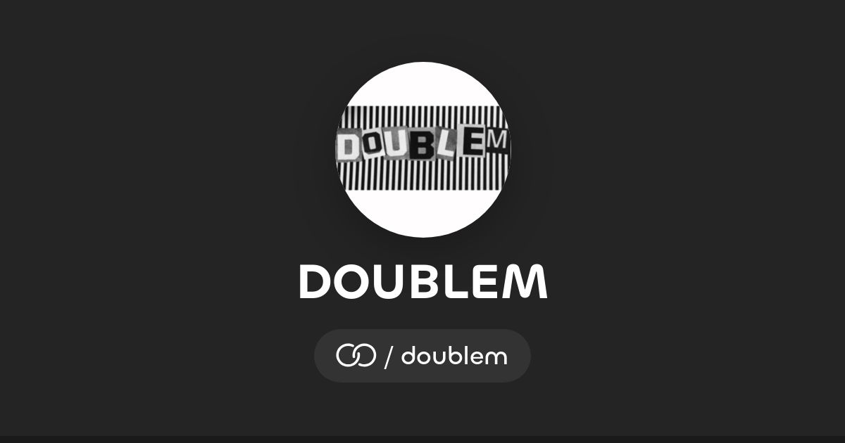 DOUBLEM (/doublem) · solo.to