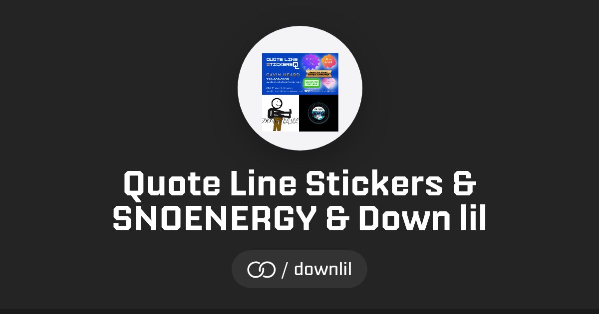 Quote Line Stickers & SNOENERGY & Down lil (/downlil) · solo.to