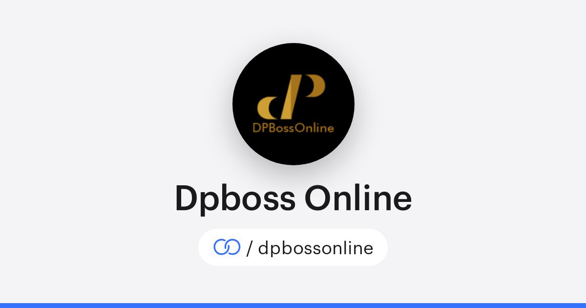 Dpboss Online (/dpbossonline) · solo.to