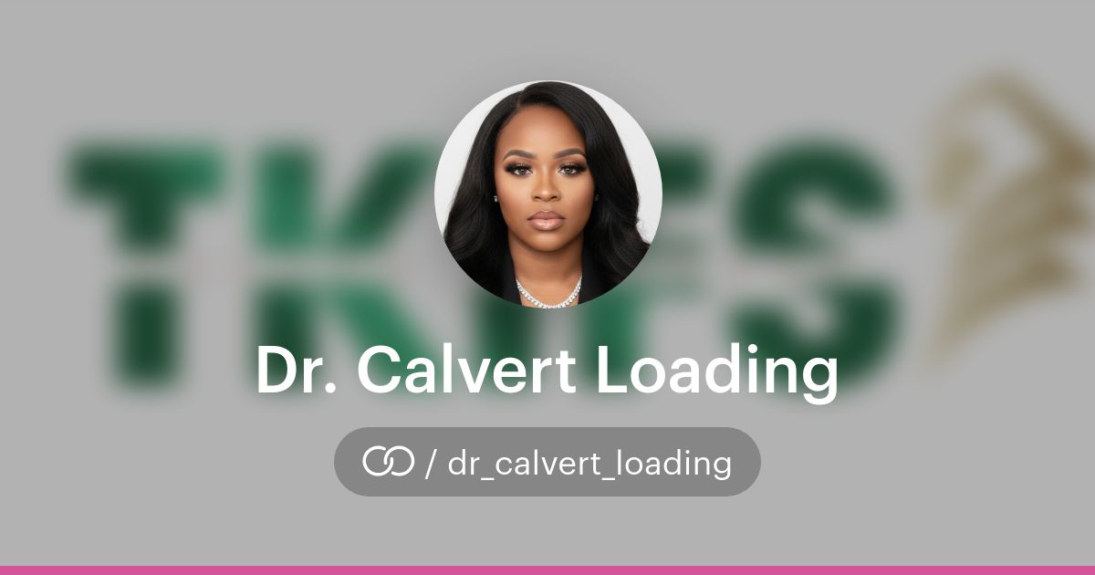 Dr. Calvert Loading (/dr_calvert_loading) · solo.to