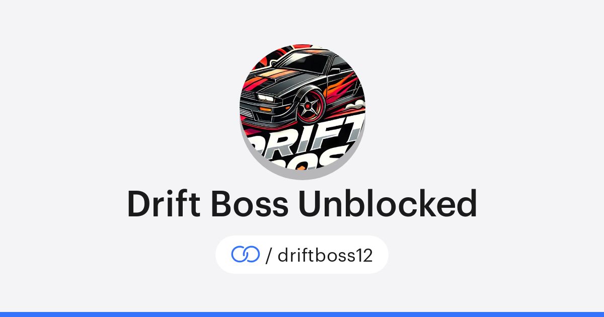Drift Boss Unblocked (/driftboss12) · solo.to